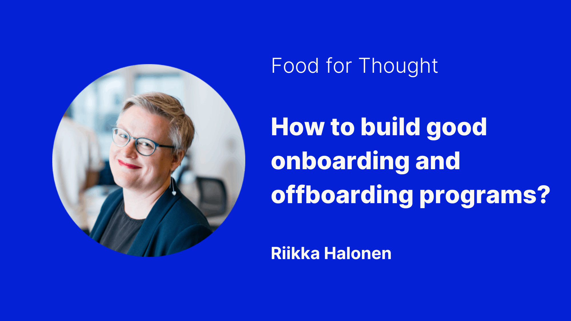Checklist for onboarding and offboarding employees: 15 key steps